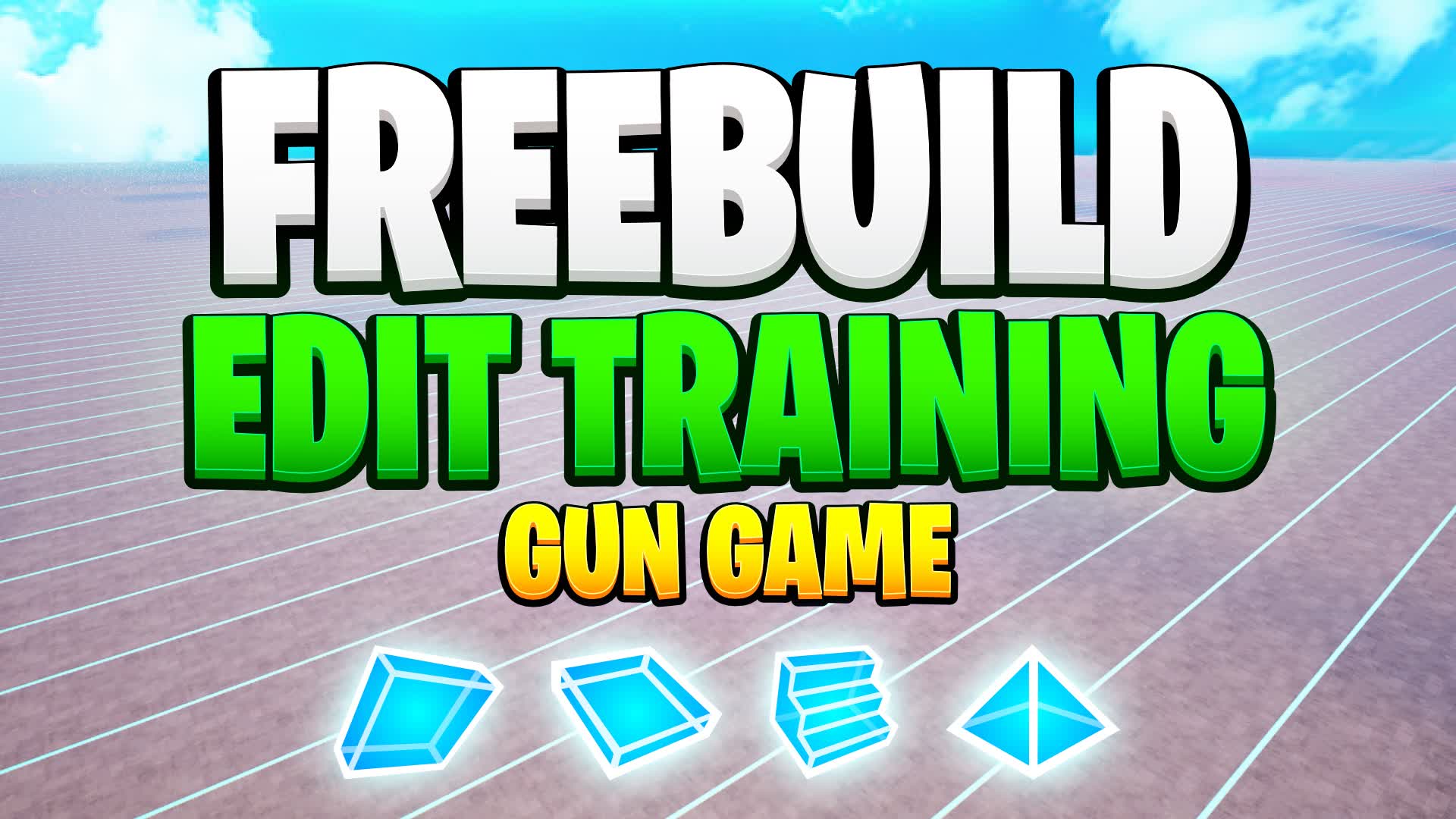 FREEBUILD MAP EDIT TRAINING 📝GUN GAME🔫 9510-3533-3179 by dizduz ...