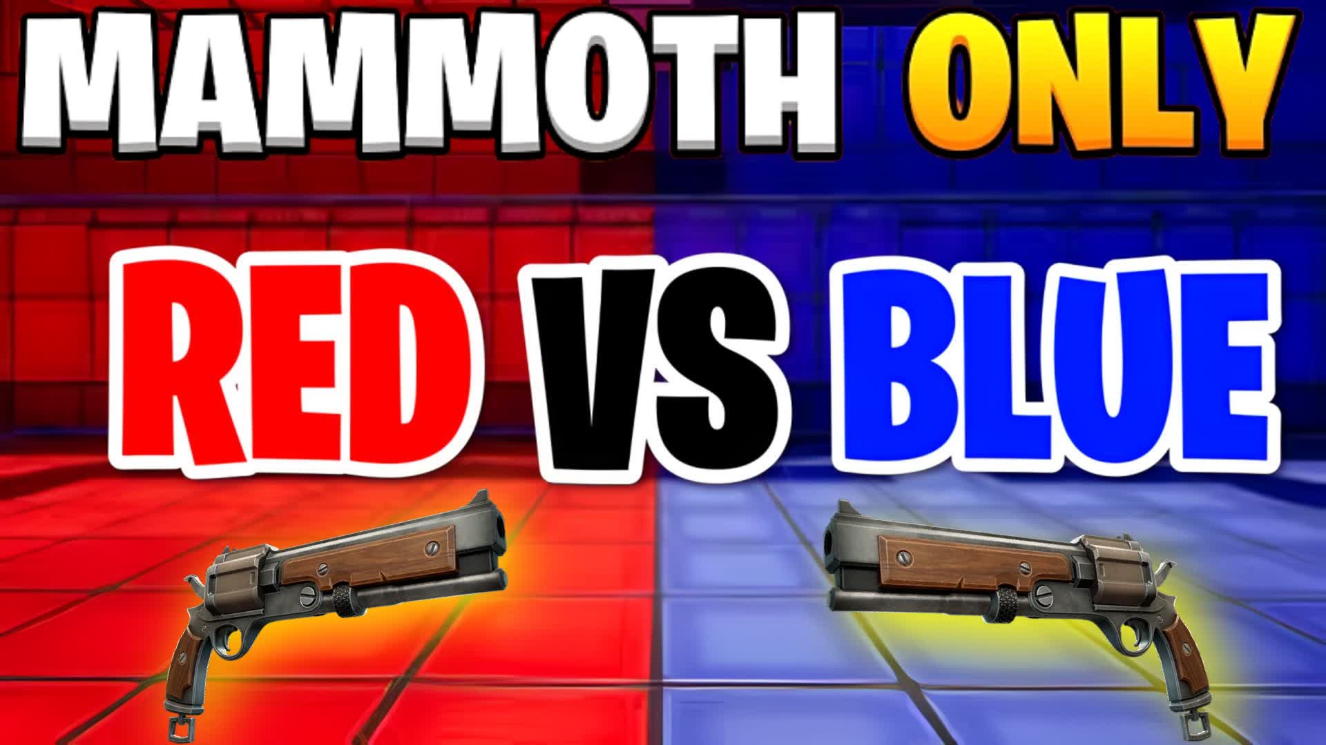 MAMMOTH PISTOL ONLY 🎯 RED VS BLUE 7054-7488-7963 by 2inch - Fortnite ...