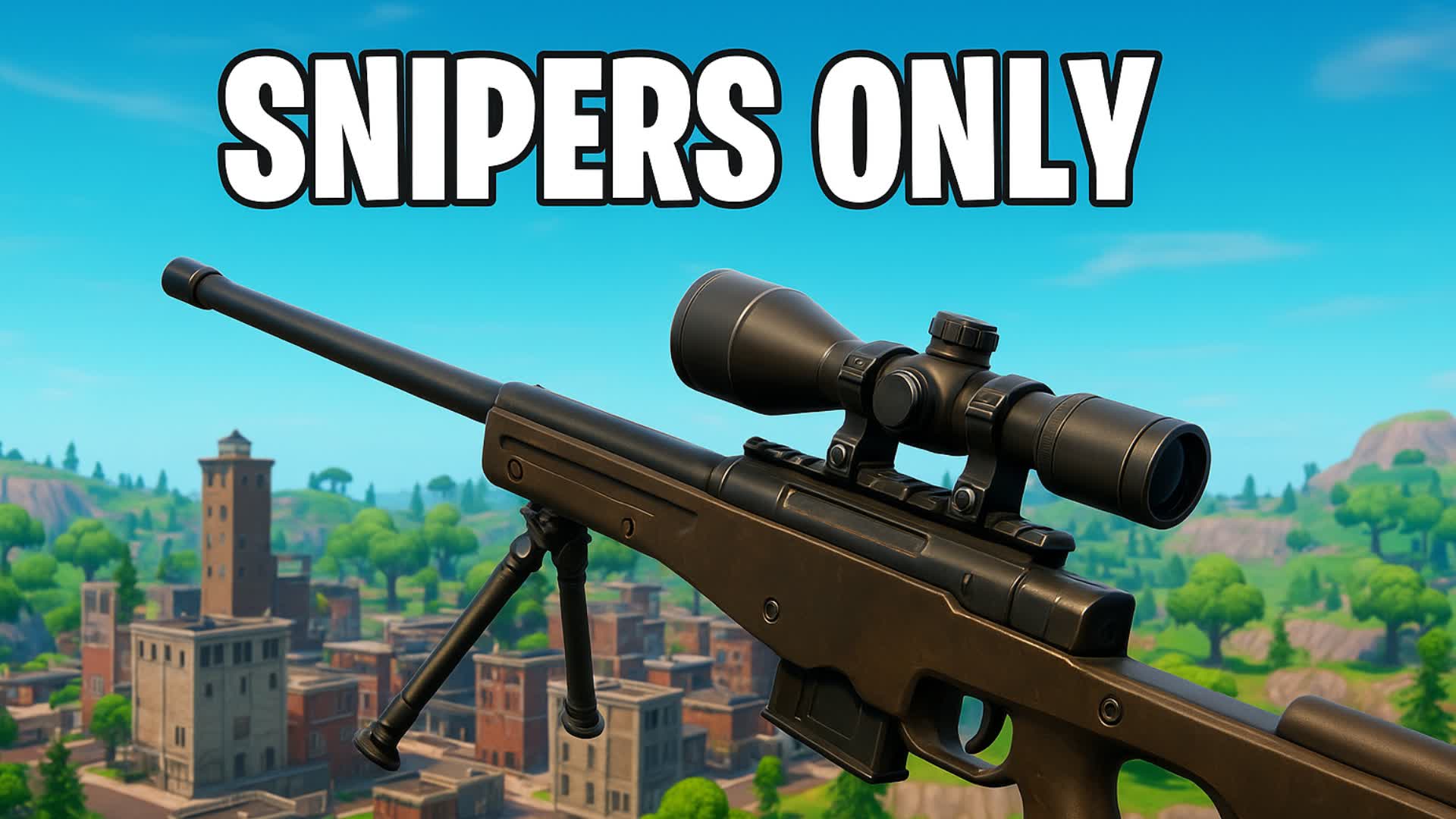 Snipers only 1623-5772-6899 by xxgamerclixx - Fortnite Creative Map ...