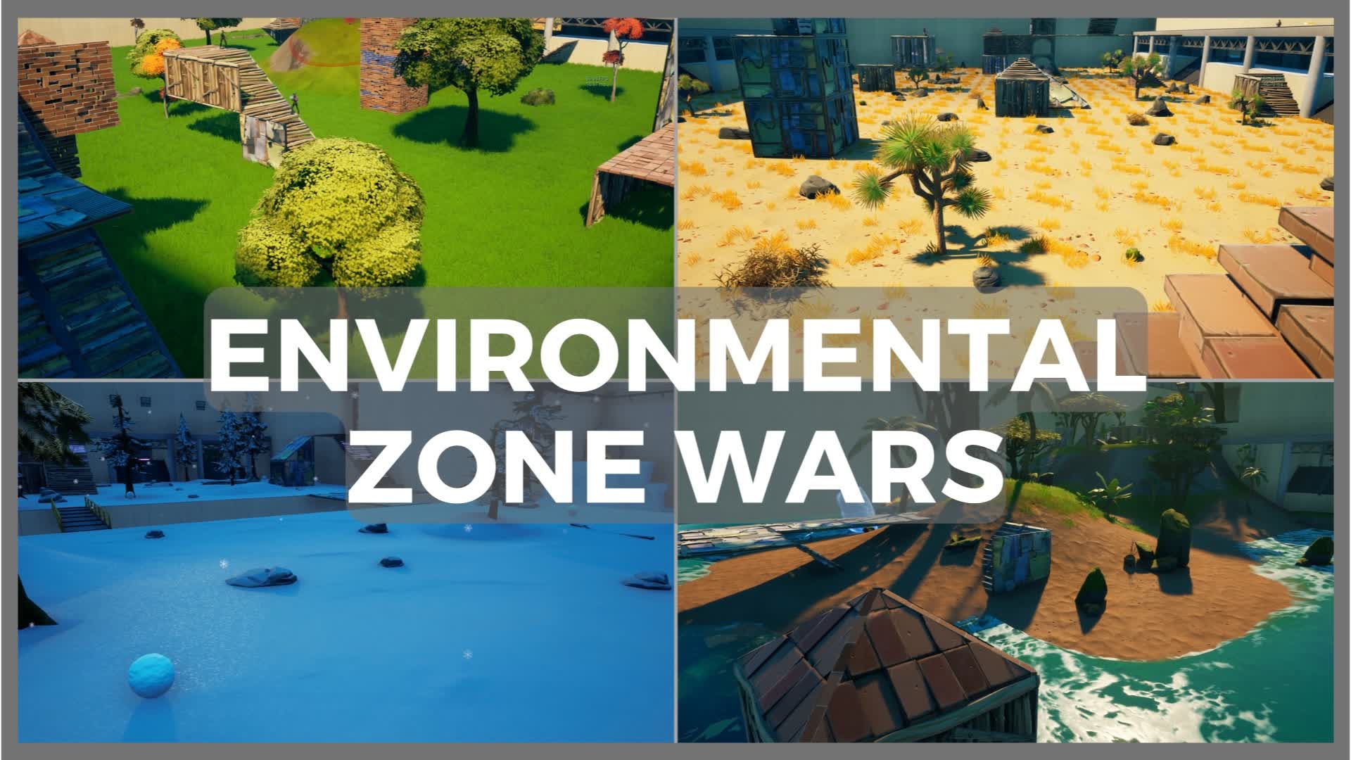 🌲ENVIRONMENTAL🌵ZONE🌳WARS🌴 6828-0100-8529 by nova1 - Fortnite Creative ...