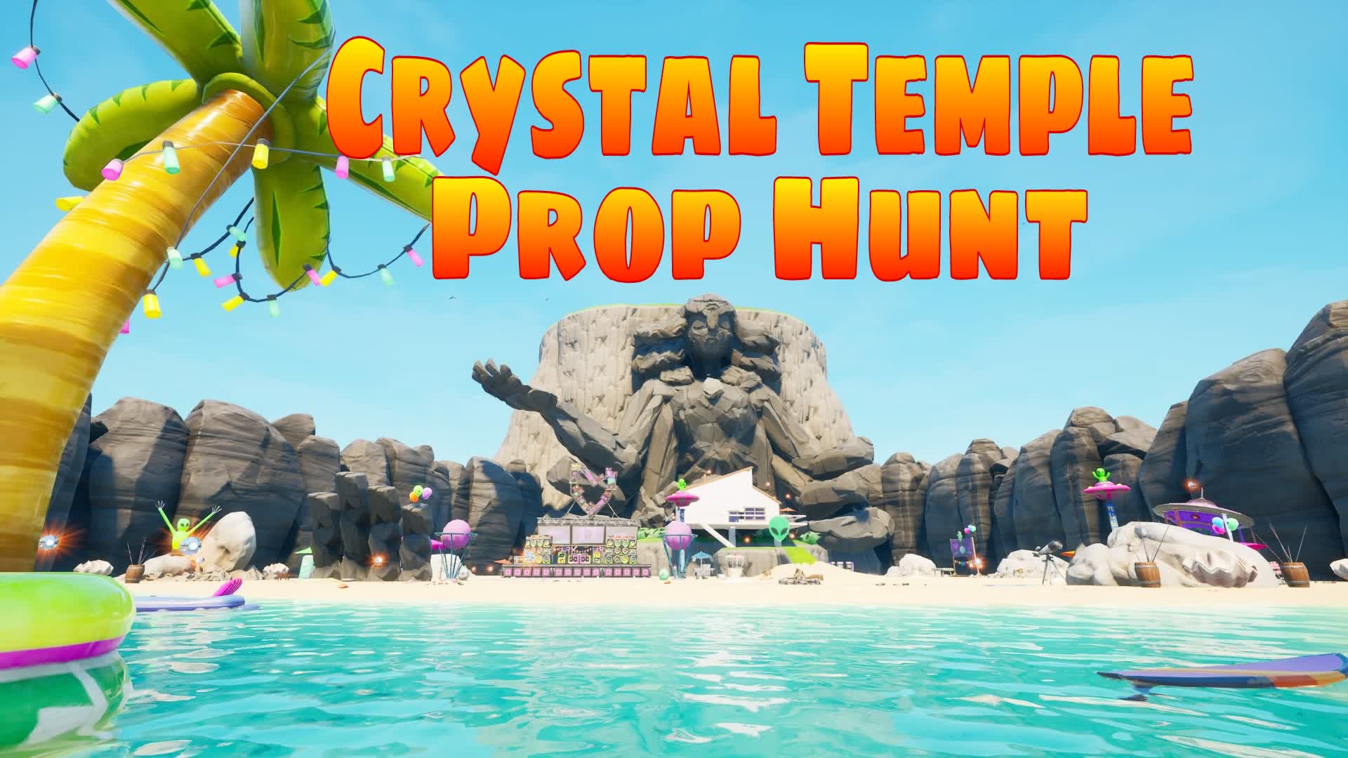 🌺Crystal Temple Prop Hunt🌺 6000-2532-0782 by Cauasayajin_br - Fortnite.GG