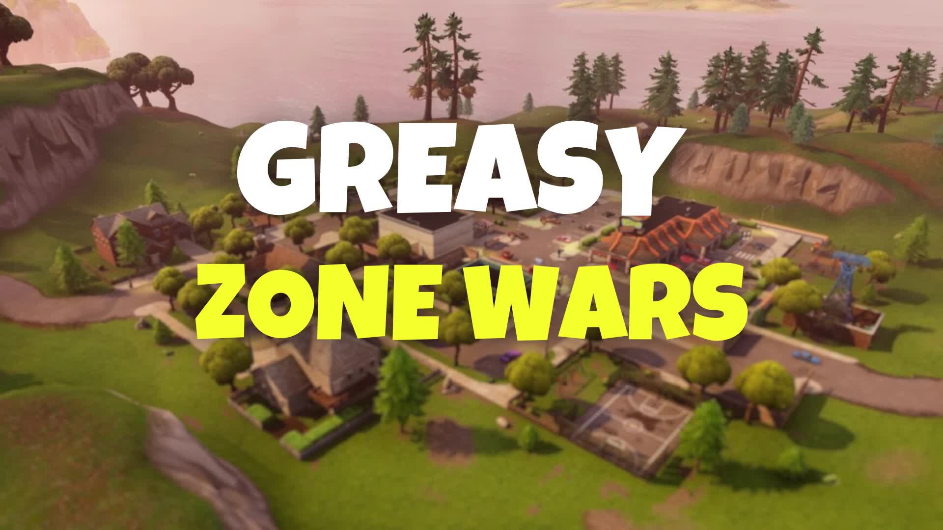 GREASY ZONE WARS!🎯 2554-9946-9075 by ozansenpai - Fortnite Creative Map Code - Fortnite.GG