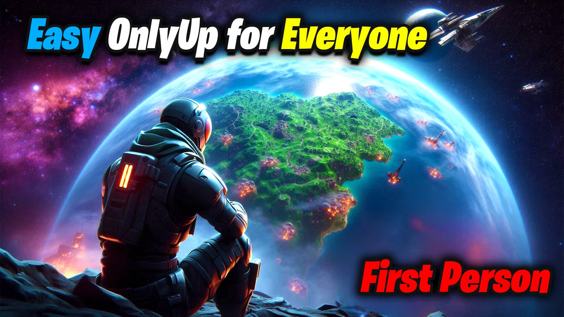 Easy OnlyUp Fortnite: First-Person! 1822-2246-9050 by architect-x69 - Fortnite Creative Map Code ...