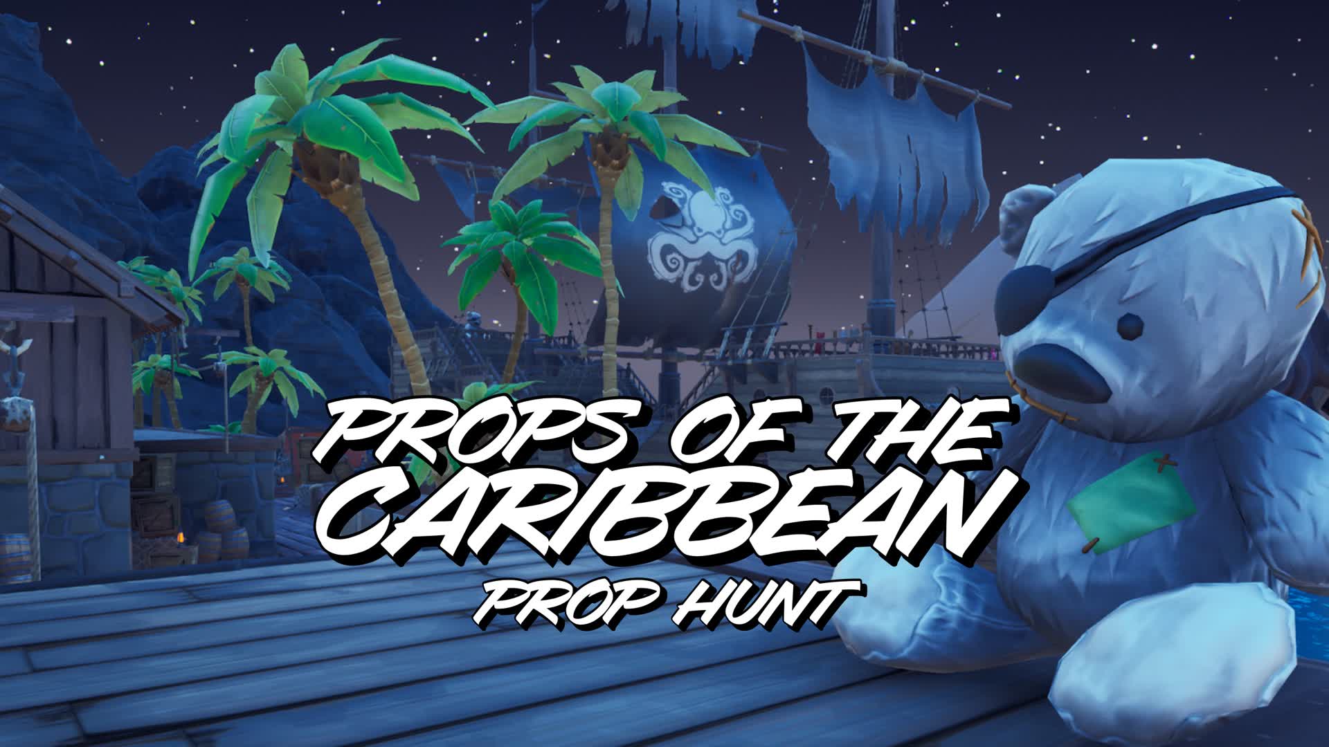 Props of the Caribbean • Prop Hunt 4076-6304-1088 by dwdfn - Fortnite ...