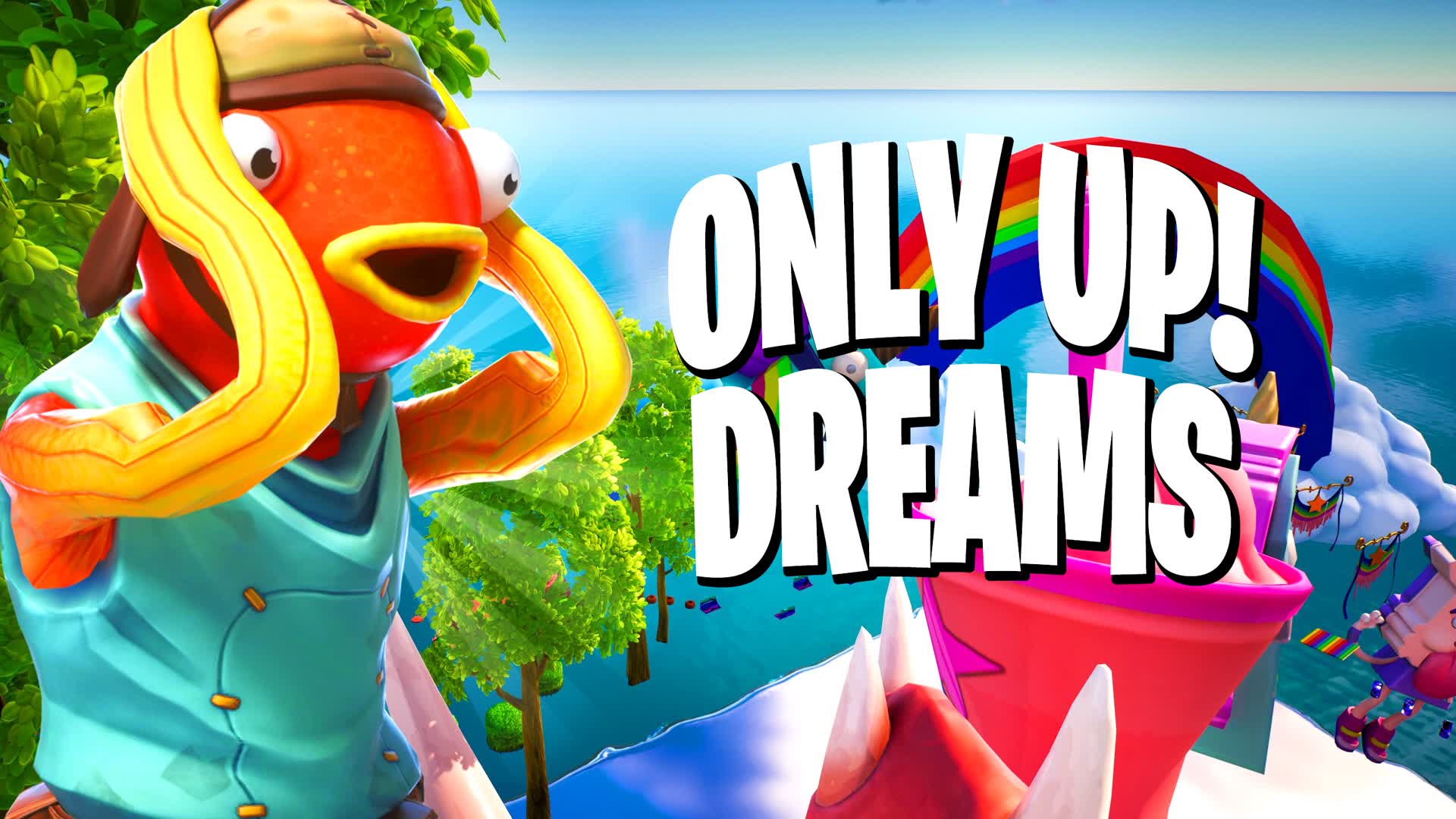 Only Up Dreams! 🤩 6320-9712-4535 by unicornangel96 - Fortnite Creative ...